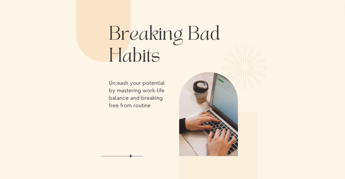 Breaking Bad Habits - TabX